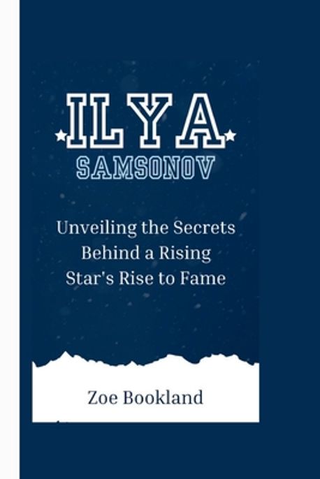 Ilya Samsonov | Bookland, Zoe - 교보문고