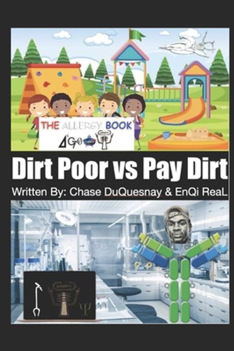 Dirt Poor vs Pay Dirt | Real, Enqi - 교보문고