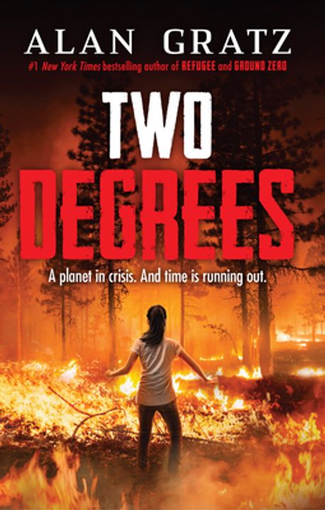 Two Degrees | Alan Gratz - 교보문고