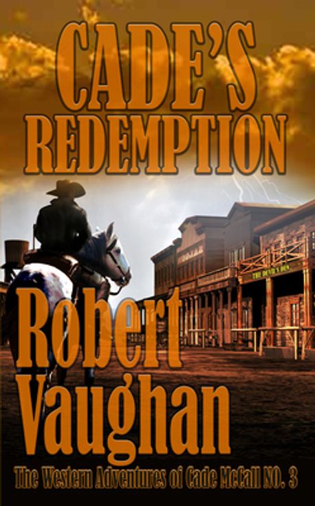 Cade's Redemption | Vaughan, Robert - 교보문고