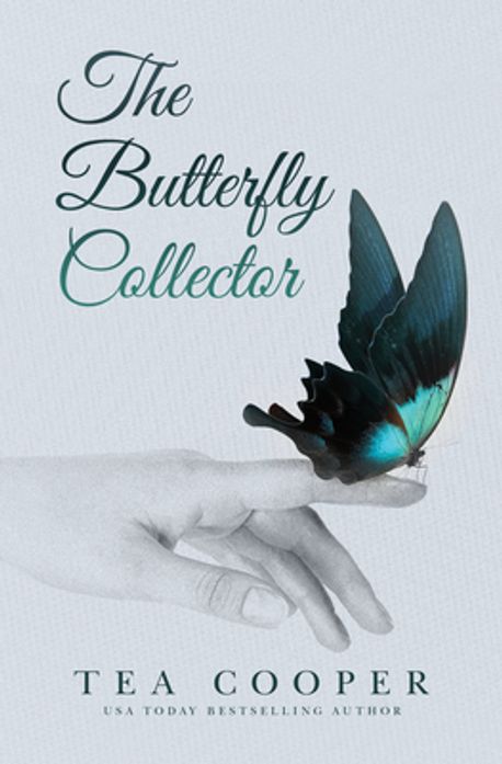 The Butterfly Collector | Cooper, Tea - 교보문고