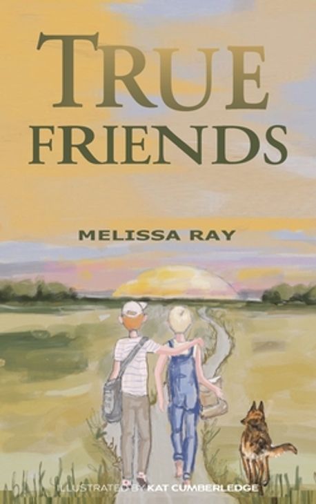 True Friends | Ray - 교보문고