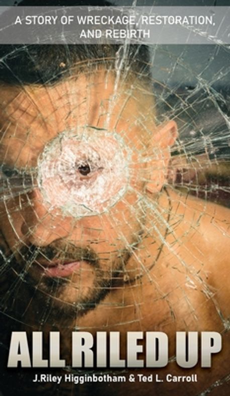 All Riled Up | Higginbotham, J. Riley - 교보문고