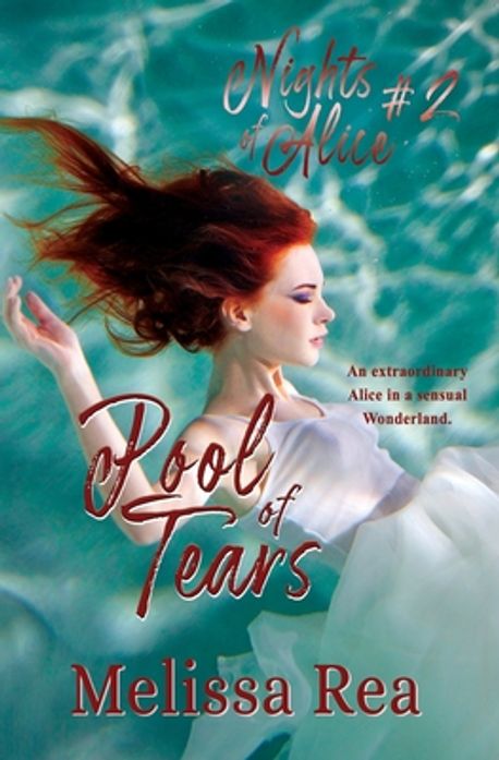 Pool of Tears | Rea, Melissa - 교보문고