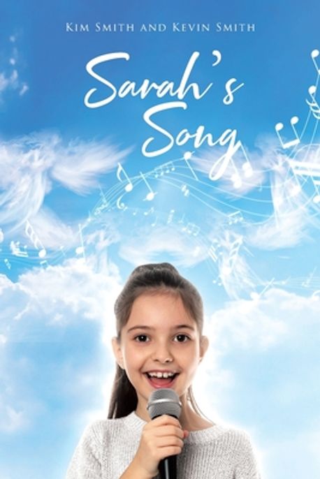 Sarah's Song | Smith, Kim - 교보문고