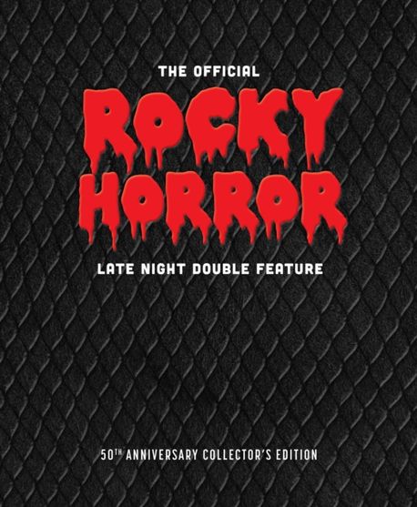 The Official Rocky Horror Late Night Double Feature | Weldon Owen - 교보문고