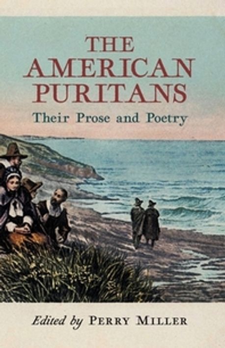 The American Puritans | Perry Miller - 교보문고