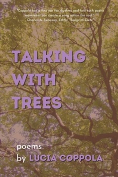 Talking With Trees | Coppola, Lucia - 교보문고