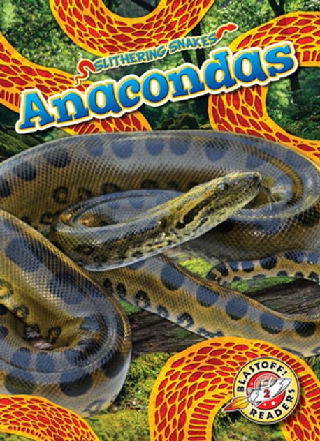 Anacondas | Nguyen, Suzane - 교보문고