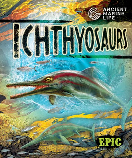 Ichthyosaurs | Moening, Kate - 교보문고