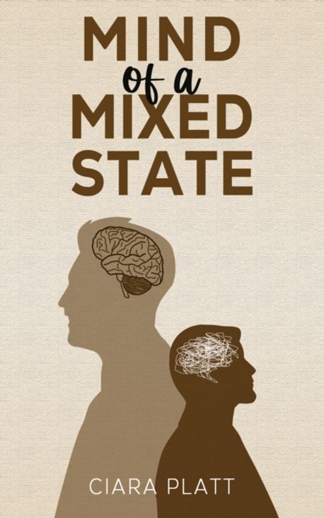 Mind of a Mixed State | Platt, Ciara - 교보문고