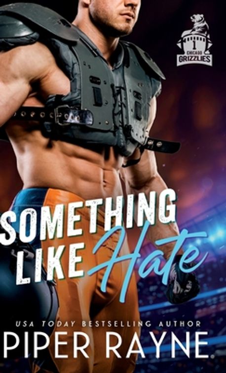 Something Like Hate (Hardcover) | Rayne, Piper - 교보문고