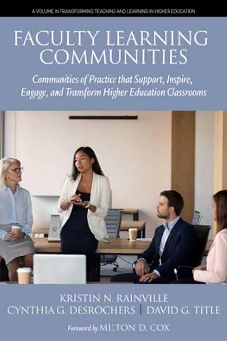 Faculty Learning Communities | Rainville, Kristin N. - 교보문고