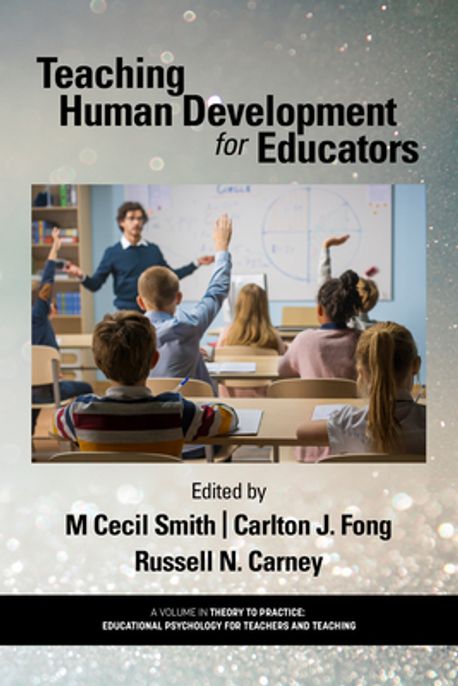 Teaching Human Development for Educators | Smith, M. Cecil - 교보문고
