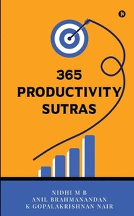 365 Productivity Sutras | Anil Brahmanandan - 교보문고