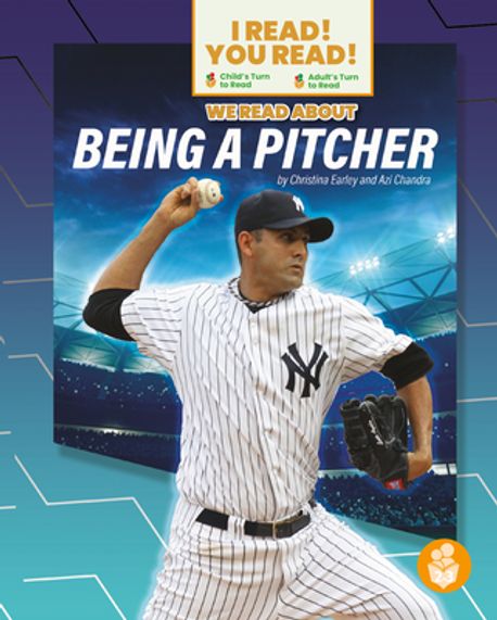 We Read about Being a Pitcher | Earley, Christina - 교보문고