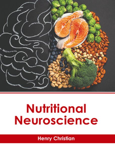 Nutritional Neuroscience | Christian, Henry - 교보문고