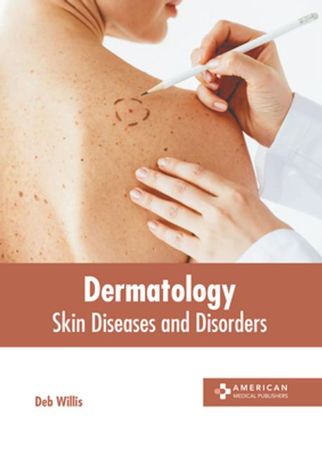 Dermatology | Willis, Deb - 교보문고