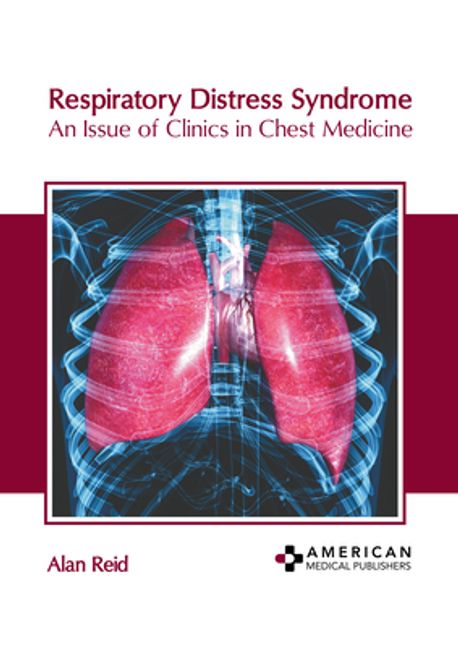 Respiratory Distress Syndrome | Reid, Alan - 교보문고