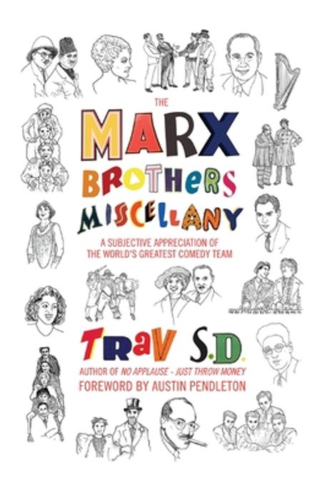 The Marx Brothers Miscellany - A Subjective Appreciation of the World's ...