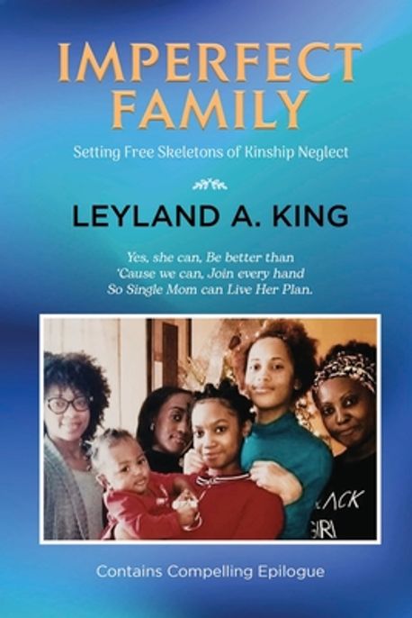 Imperfect Family | Leyland a King - 교보문고