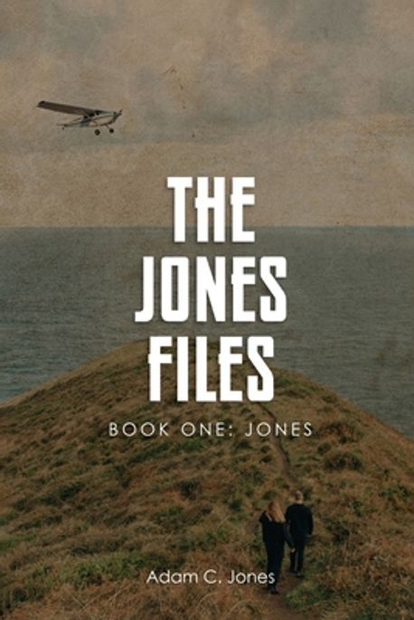The Jones Files Book One | Adam C Jones - 교보문고