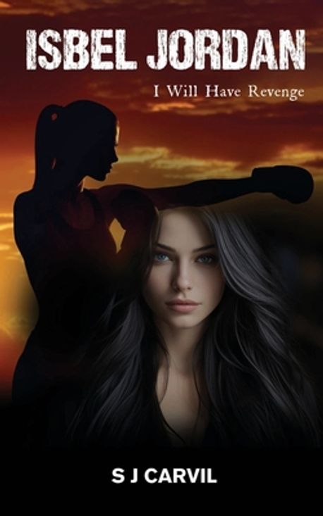 Isbel Jordan | S J Carvil - 교보문고