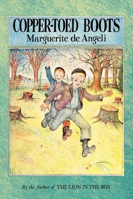 Copper-Toed Boots | De Angeli, Marguerite - 교보문고