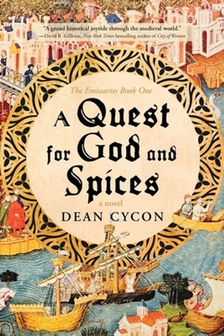 A Quest for God and Spices | Cycon, Dean - 교보문고