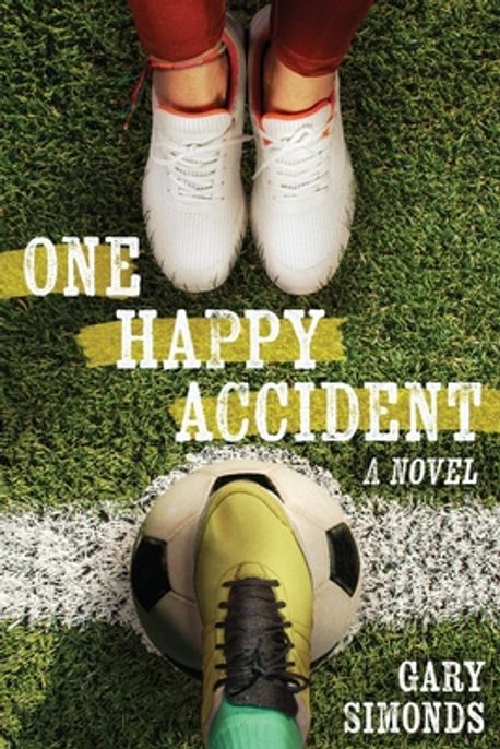 One Happy Accident | Simonds, Gary - 교보문고
