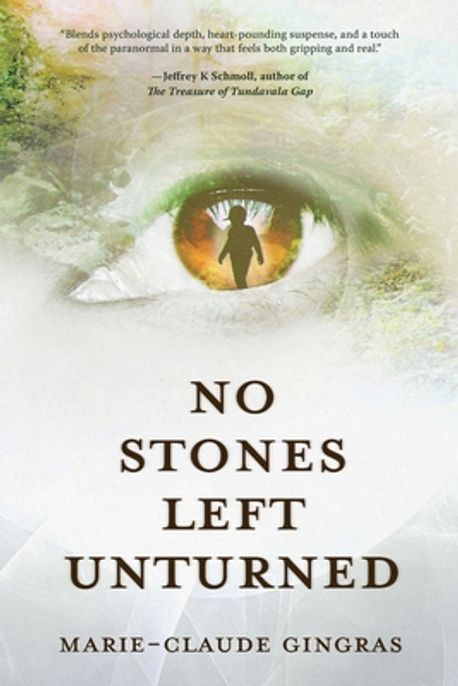 No Stones Left Unturned | Gingras, Marie-Claude - 교보문고