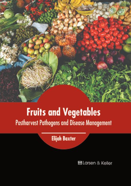 Fruits and Vegetables | Baxter, Elijah - 교보문고
