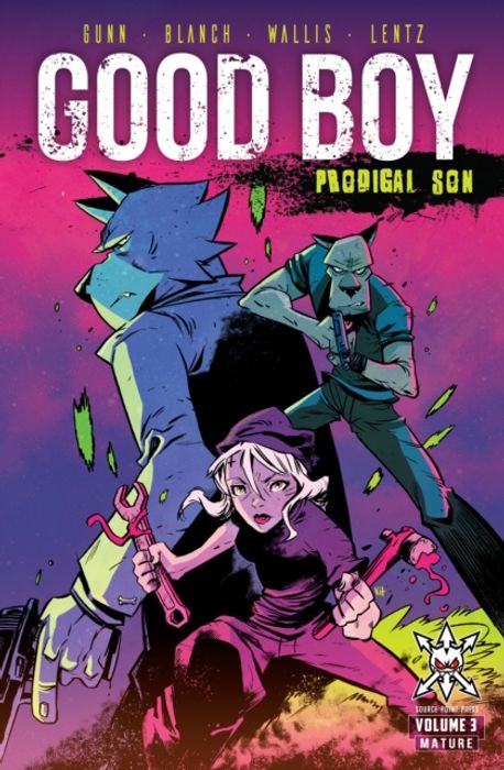 Good Boy, Vol. 3 | Gunn, Garrett - 교보문고