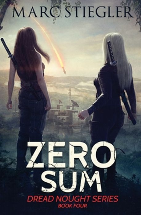 Zero Sum | Stiegler, Marc - 교보문고
