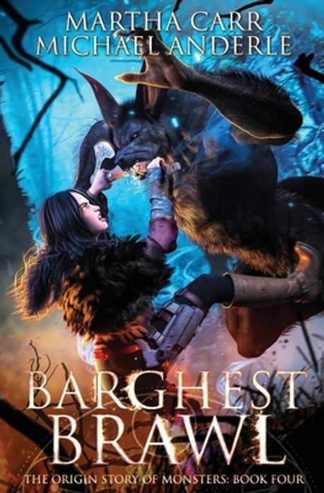 Barghest Brawl | Carr, Martha - 교보문고