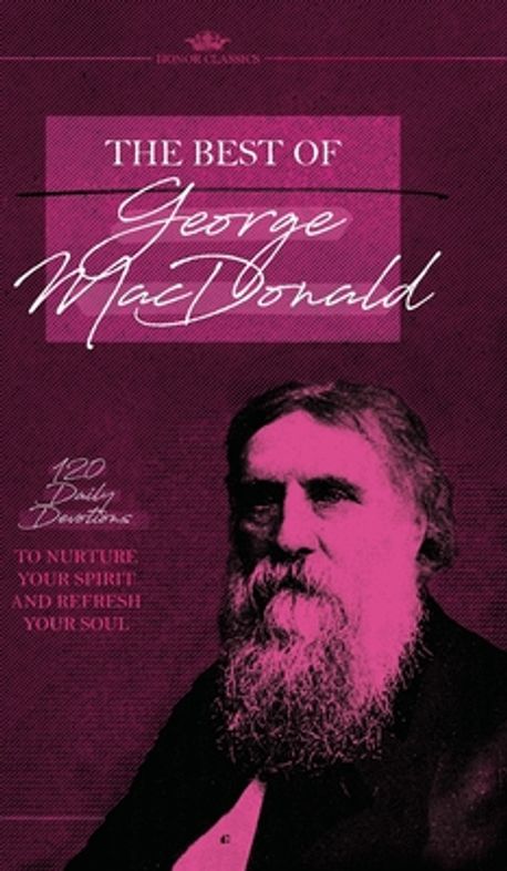 The Best of George MacDonald | MacDonald, George - 교보문고