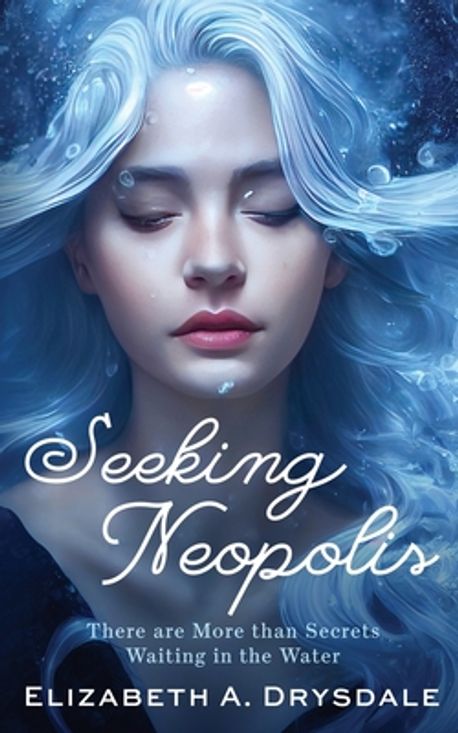 Seeking Neopolis | Drysdale, Elizabeth A. - 교보문고