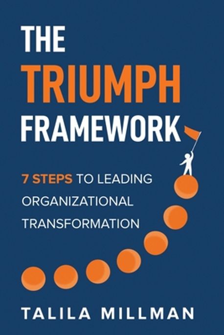 The TRIUMPH Framework | Millman, Talila - 교보문고