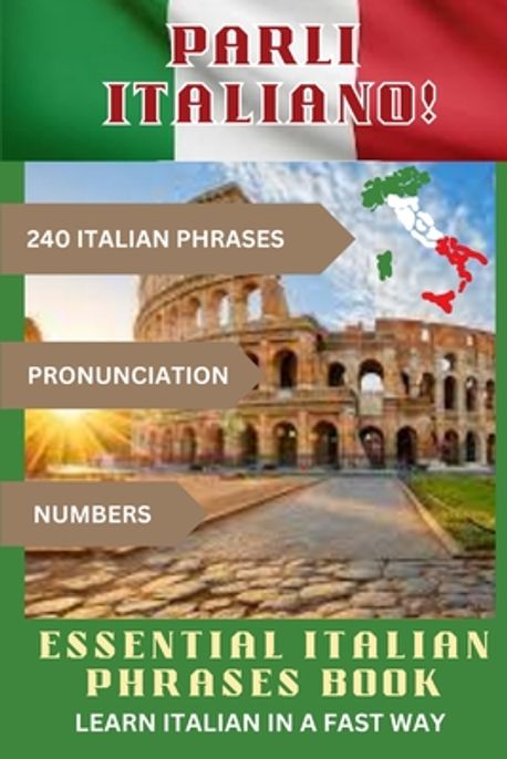 PARLI ITALIANO! Essential Italian Phrases Book | Wave, John - 교보문고