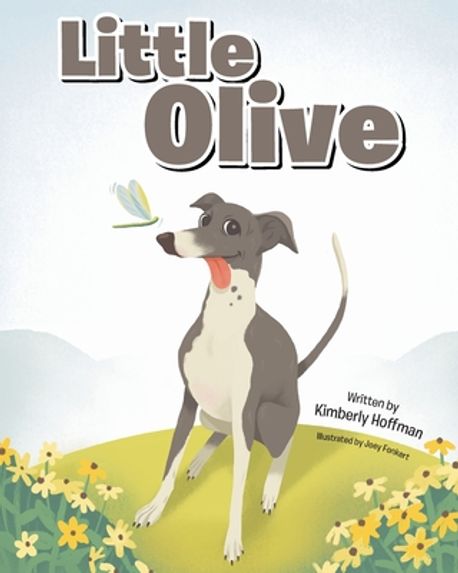 Little Olive | Hoffman, Kimberly - 교보문고