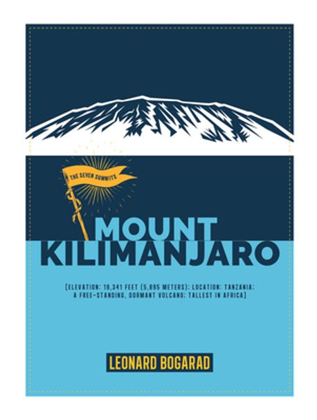 Mount Kilimanjaro | Bogarad, Leonard - 교보문고