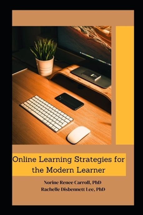 Online Learning Strategies for the Modern Learner | Disbennett Lee ...