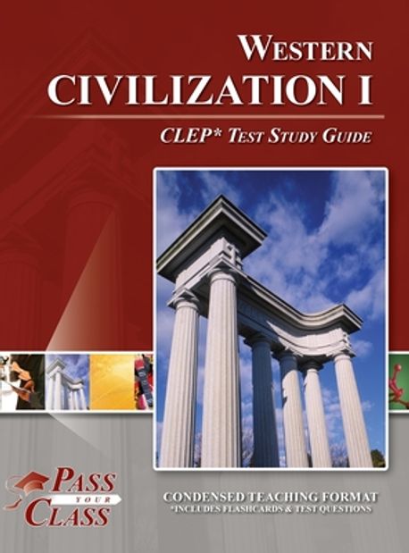 Western Civilization I CLEP Test Study Guide | Passyourclass - 교보문고