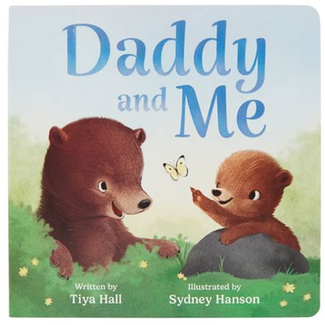 Daddy and Me | Hall, Tiya - 교보문고