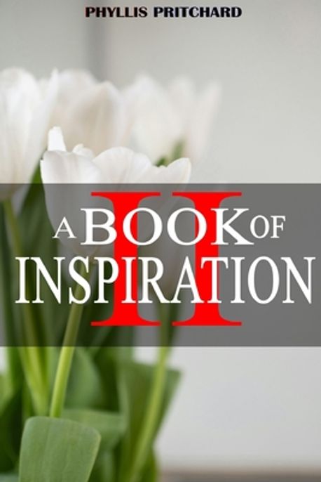 A Book of Inspiration II | Pritchard, Phyllis - 교보문고
