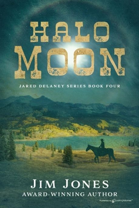 Halo Moon | Jones, Jim - 교보문고