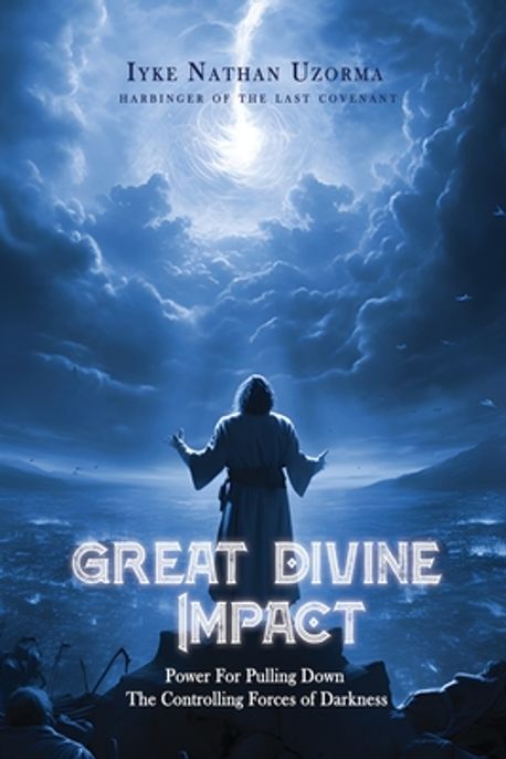 Great Divine Impact | Ayuketa, Moses - 교보문고