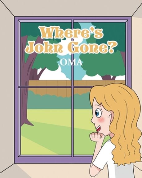Where's John Gone? | Oma - 교보문고