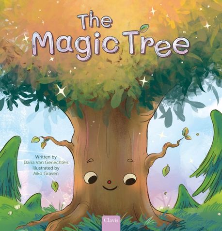 The Magic Tree | Van Genechten, Dana - 교보문고