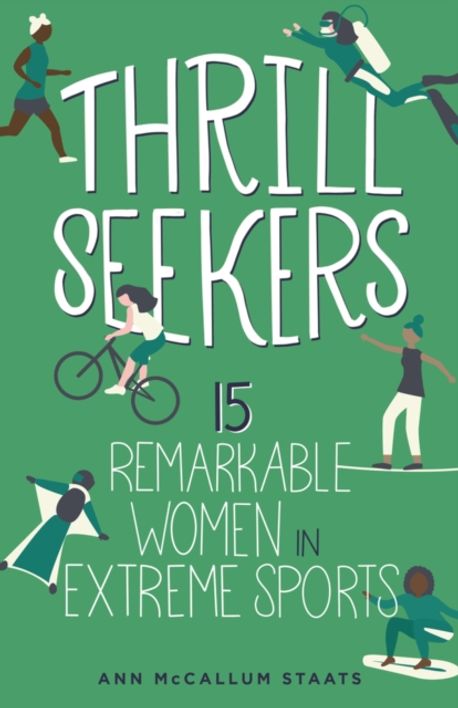 Thrill Seekers | McCallum Staats, Ann - 교보문고